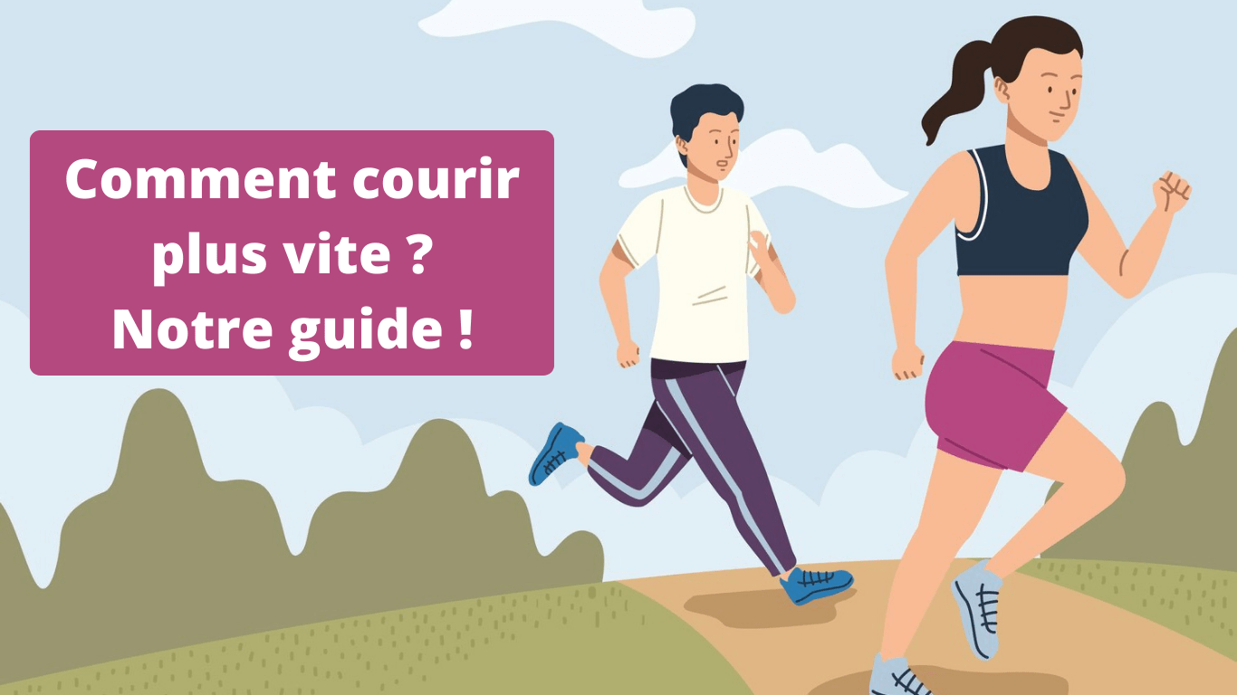 Comment courir plus vite ? Le guide ultime pour tous